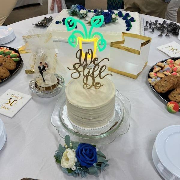 Wedding /anniversary Statement Cake Topper or Gift, We Still Do - We Do ...