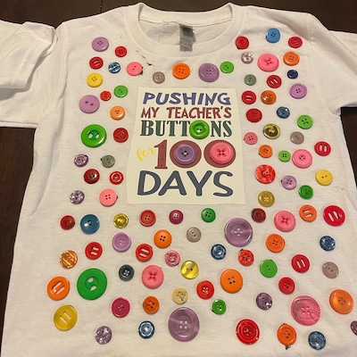 Pushing My Teacher's Buttons for 100 Days SVG and PNG, 100th Day of ...