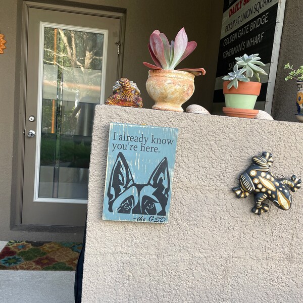 Belgian Malinois I Already Know You're Here Sign, Porch Warning Sign ...