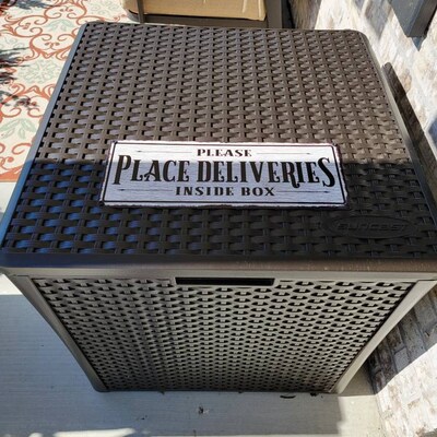 Place Deliveries Inside Box Metal Sign Rustic Looking Customizable ...