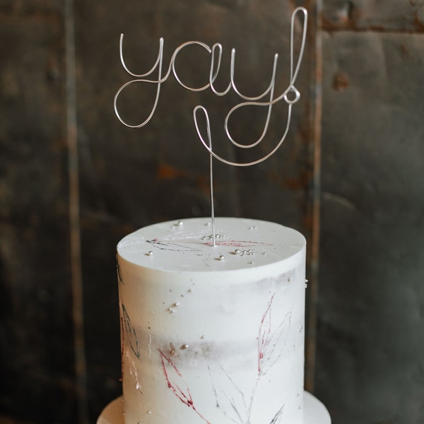 Yay Wire Cake Topper - Rustic Chic Cake Topper - Wire Cake Topper ...