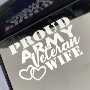 Proud Army Veteran Wife Decal Veteran Wife Decal Army Wife Decal Proud ...