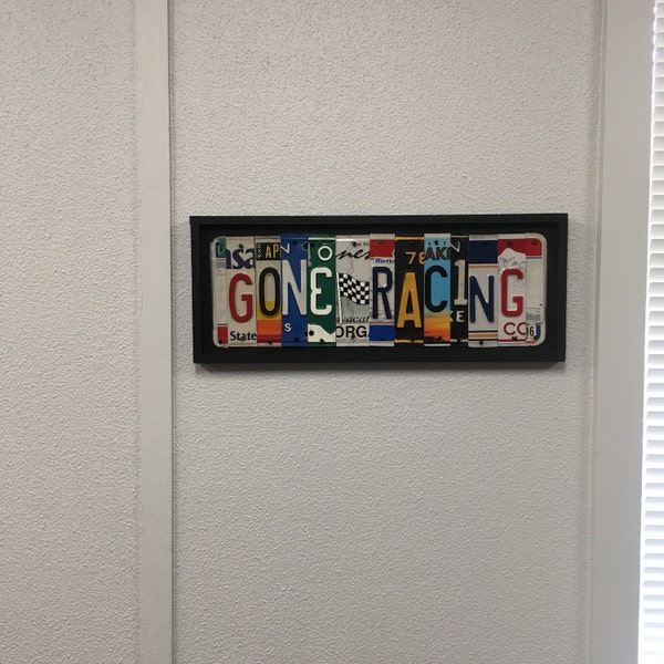 GONE RACING SIGN, Racing Fan Gift, License Plate Sign, Mancave, Need ...