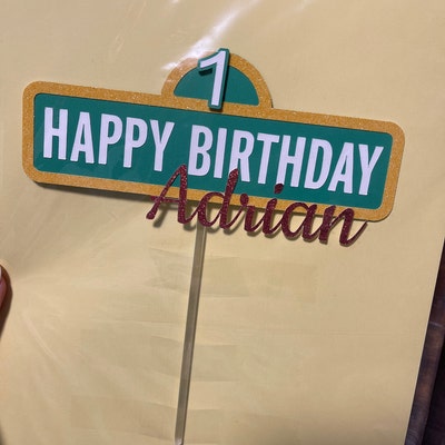 Happy Birthday Street Sign Personalized Happy Birthday Cake Topper ...