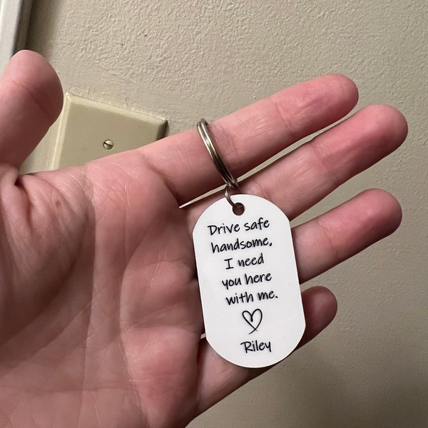Drive Safe Handsome Keychain, Personalized Photo Keychain, Drive Safe I ...