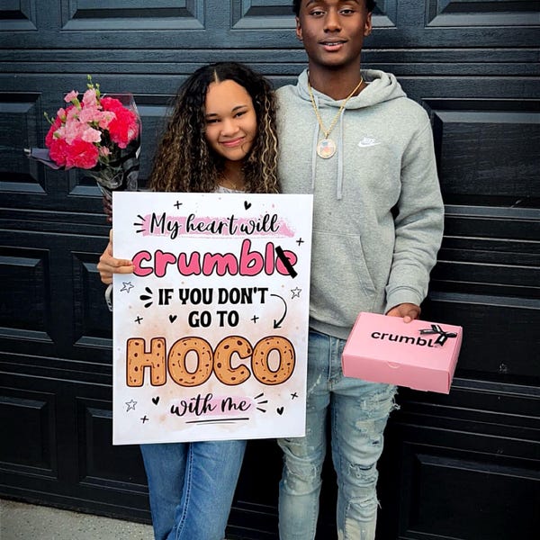 Printable Cookies Homecoming Proposal Sign, My Heart Will Crumble If ...