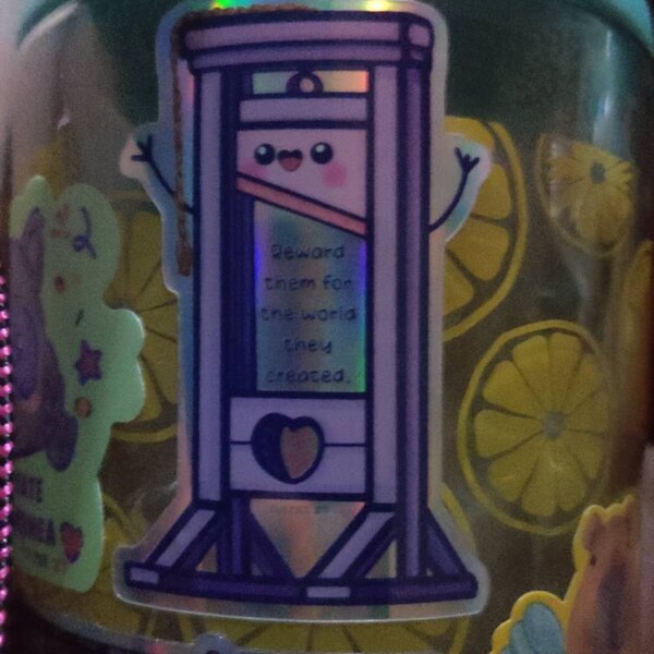 Guillotine Sticker Reward Them for the World They Created Holographic ...