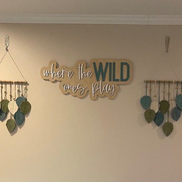 Where the Wild Things Play Sign, Wood Sign, Playroom Sign, Where the ...