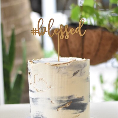 Hashtag Blessed Cake Topper, Wedding Cake Topper, Birthday Cake Topper ...