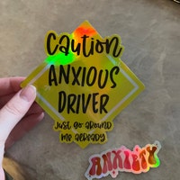 Anxious Driver Bumper Sticker, Caution Anxious Driver, I Hate Driving ...