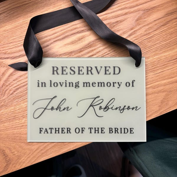 Reserved in Loving Memory Wedding Sign, Reserved Seat Sign, This Seat ...