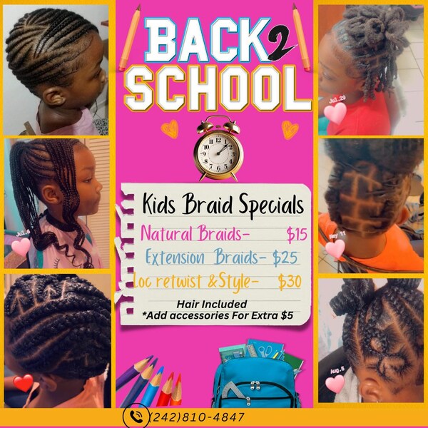 Back to School Kids Braid Flyer, Back to School Braid Special Flyer, Back 2 School Bookings ...