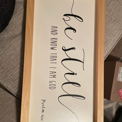 Be Still and Know Psalm 4610 I Am God Wooden Sign Scripture Wall Art ...