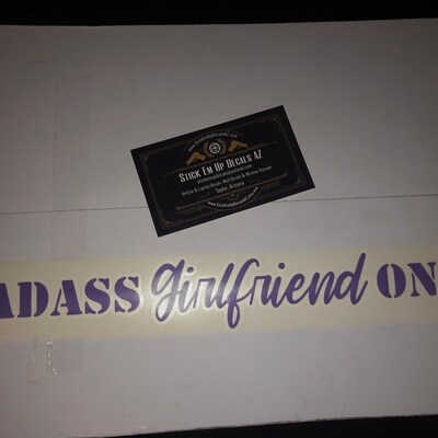 Badass Girlfriend Only Custom Vinyl Decal Sticker Choose Your Color and ...