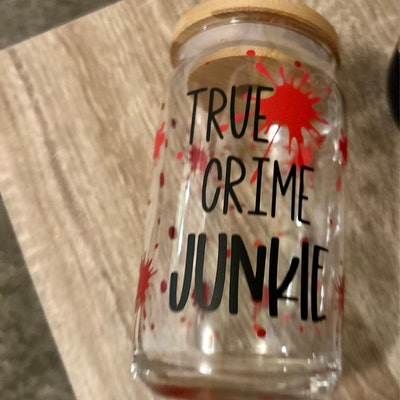 True Crime Coffee Cup, Iced Coffee Cup, Beer Can Glass, Crime Show Cup ...