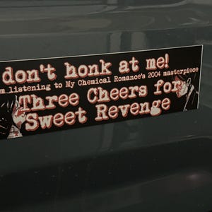 MCR Bumper Sticker OR Magnet: Three Cheers for Sweet Revenge - Emo ...