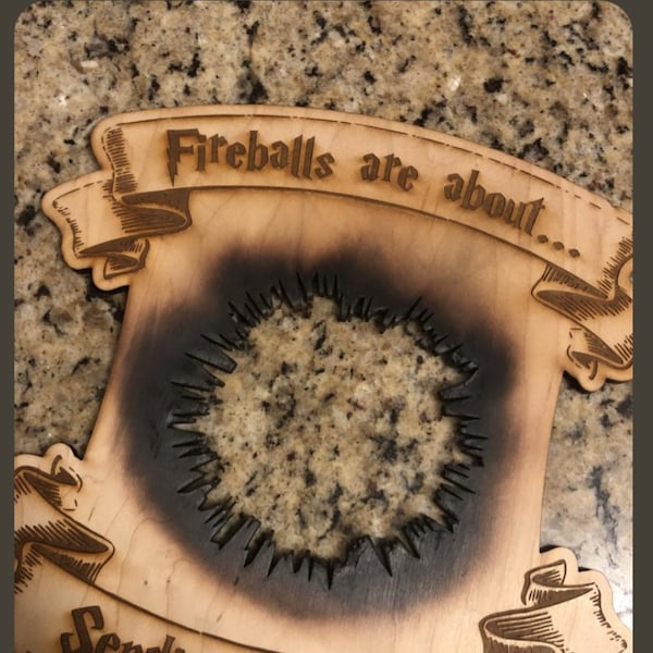 Fireballs Are About Sending a Message- Wall Sign – Burned Edge Game ...