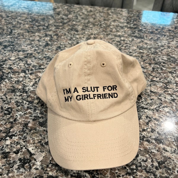 Im A Slut for My Girlfriend Hat Valentines Day for Boyfriend Funny ...