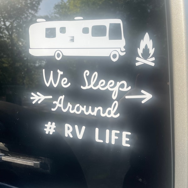 Funny RV Decal: "we Sleep Around" - Custom Camper Vinyl - Etsy