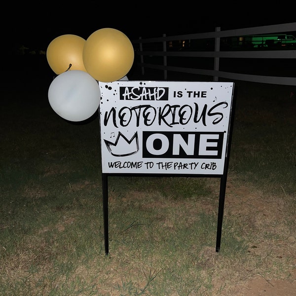 Notorious One Birthday Sign, Notorious One Yard Sign, Notorious One ...