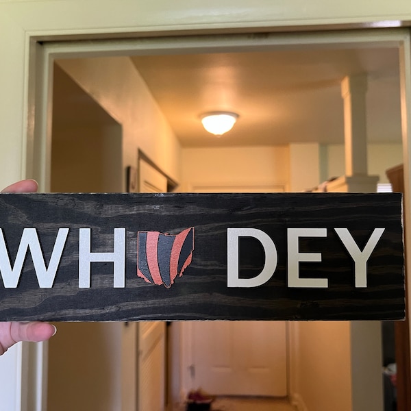 Bengals Football, Cincinnati Bengals Wood Sign, Who Dey, Oh Home Sign ...