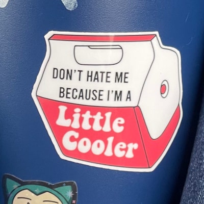 Little Cooler Vinyl Sticker Vinyl Decal Sticker for Laptops - Etsy