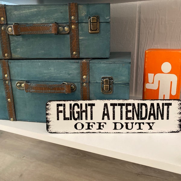 Flight Attendant off Duty Sign – Funny Aviation Airplane Crew Wall ...