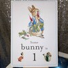Peter Rabbit 1st Birthday Table Sign, Peter Rabbit Birthday Sign, Some ...