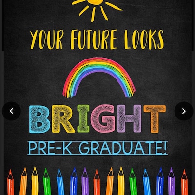 Kindergarten Graduation Sign, Your Future is Bright Poster ...