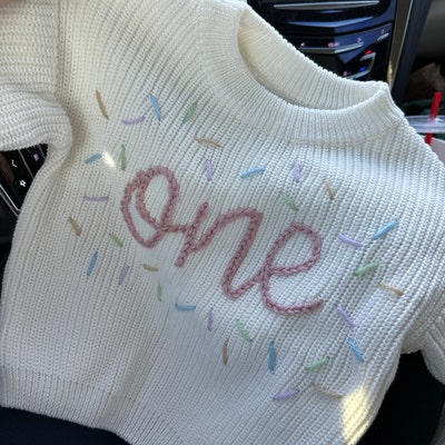 Hand Embroidered One Sweater First Birthday Sweater Hand Embroidered ...