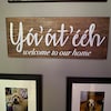 Yaateeh Welcome to Our Home Wood Sign Navajo Wood Sign Native Home ...