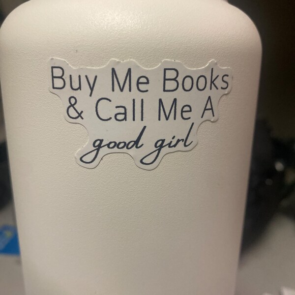 That's A Good Girl Die-cut Stickers | Smut Reader Sticker | Dark ...