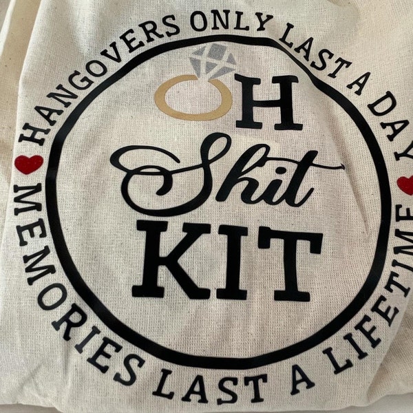 Oh Shit Kit Hangovers Last a Day Memories Last a Lifetime SVG, Wedding ... Oh Shit Kit Hangovers Last a Day Memories Last a Lifetime SVG, Wedding ...