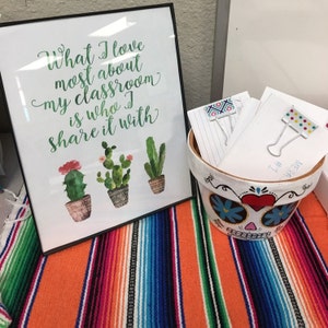 Classroom Printable Art What I Love Most About My Classroom is Who I ...