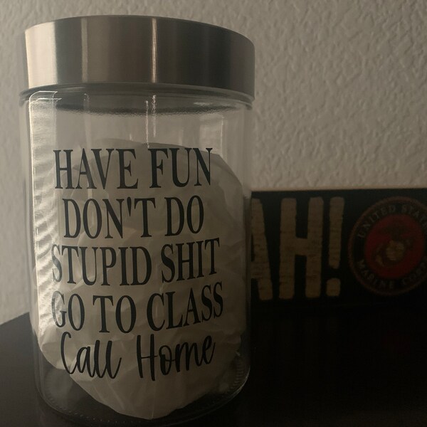 Have Fun Study Hard Go to Class Call Home, Funny Gift for College ...