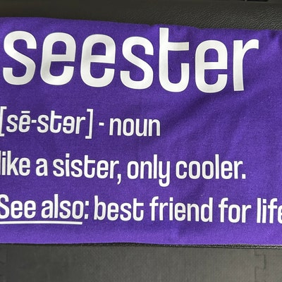 Seester Svg, Seester Noun Svg, Like A Sister Only Cooler Svg, Seester ...
