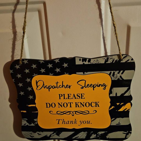 Door Sign for Dispatcher, Sleeping First Responder, Night Shift Worker ...
