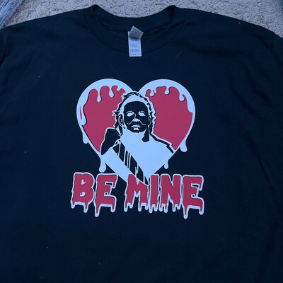 Be Mine Horror Valentine's Day SVG, Funny Valentine Svg, Iron on File ...