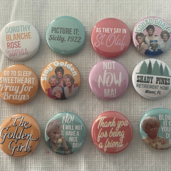 Golden Girls Quotes, Set of 12 1-inch Buttons or Magnets - Etsy
