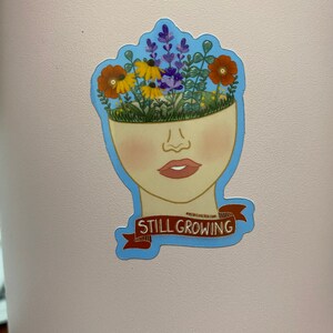 Still Growing Sticker Stickers for Hydroflask Laptop - Etsy