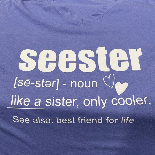 Seester Like A Sister Only Cooler SVG, Seester Gift, Seester Definition ...