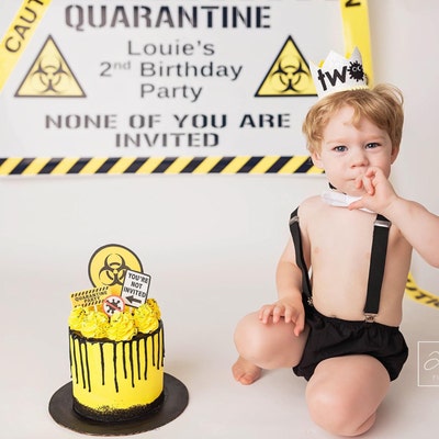 Quarantine First Birthday, Quarantined One, No One Allowed, Quaronetine ...