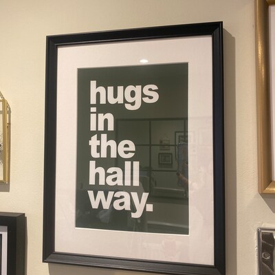 Hugs in the Hallway Inspirational Quote Print/wall Art - Etsy UK