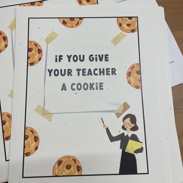 If You Give Your Teacher A Cookie - Etsy