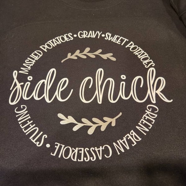 Sidechick, Side Chick, Sidechick Svg, Side Chick Svg, Thanksgiving ...