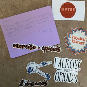 It Depends Die Cut Sticker, Doctor of Physical Therapy Sticker ...