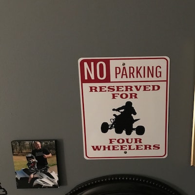 Four Wheeler Parking Sign, Four Wheeler Sign, ATV Sign, ATV Parking ...