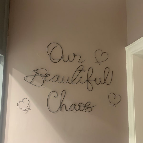 Wire “our Beautiful Chaos” Handmade Wire Words, Wall Hanging, Gallery ...