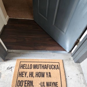 Lil Wayne Doormat, Welcome Mat Lil Wayne, Funny Doormat, Hello ...