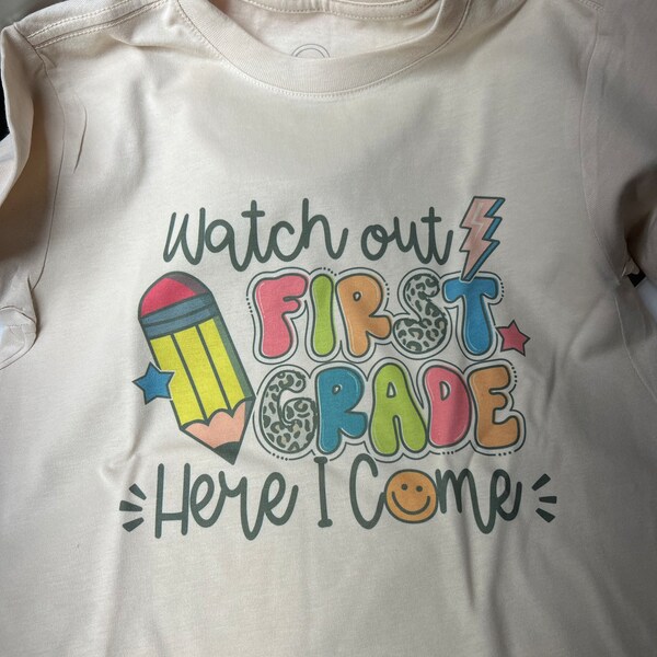 Watch Out First Grade Here I Come PNG Image, Back to School Design ...